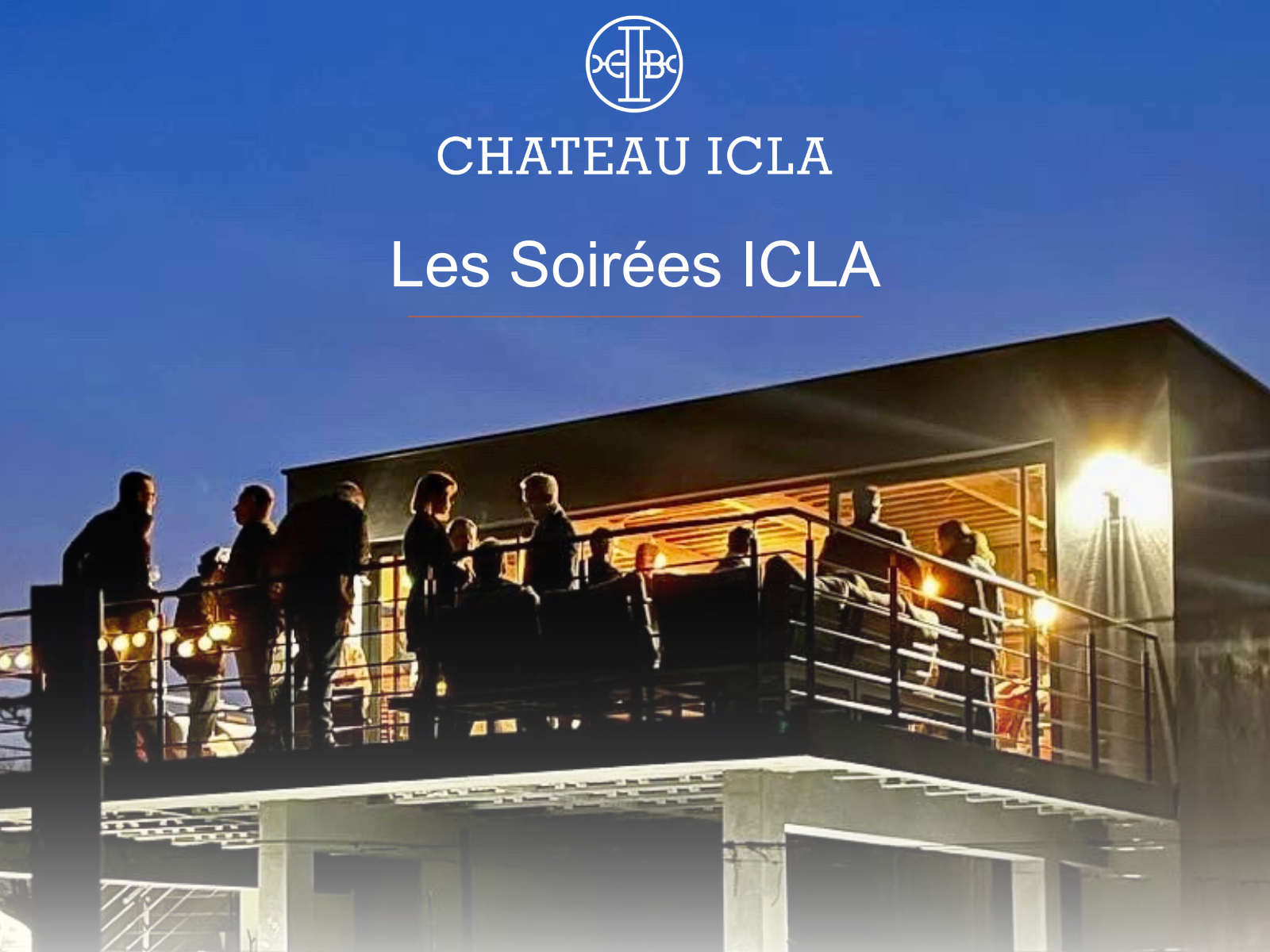 Les Soirées ICLA - 1ère Edition - Château ICLA